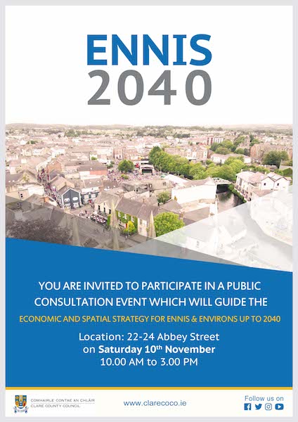 Open Invitation to attend 'Ennis 2040 Economic and Spatial Strategy' consultation - Ennis ...